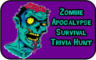 Zombie Apocalypse Trivia Treasure Hunt – Queen of Theme Party Games